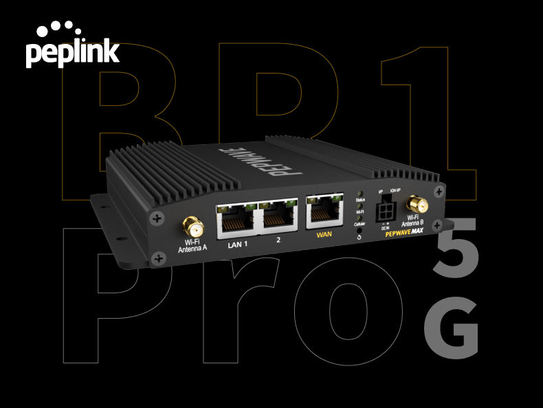 Peplink MAX BR1 Pro 5G 產品介紹 - Peplink 解決方案 | 碩泰網通Netcore Network Communication CORP.